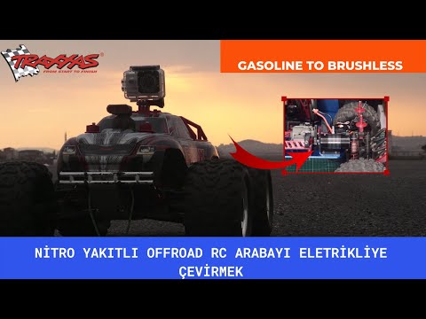 NİTRO YAKITLI OFFROAD RC ARABAYI  ELEKTRİKLİYE ÇEVİRMEK|TRAXXAS T-MAXX BRUSHLESS CONVERSION