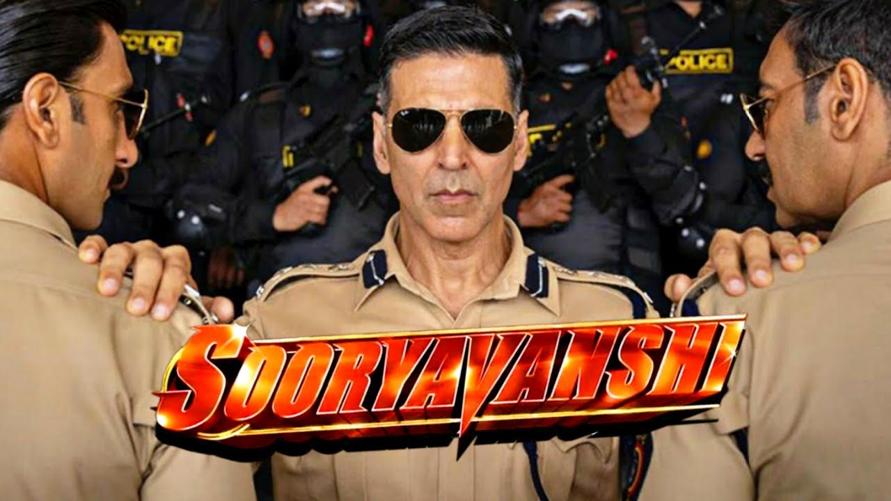 SOORYAVANSHI 2021 AKSHAY KUMAR & KATRINA KAIF POLICE ACTION FILM ...