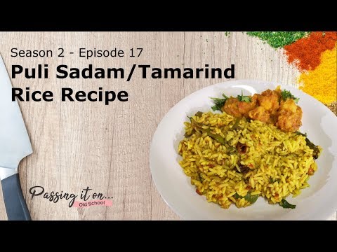 Puli Sadam or Tamarind Rice Recipe - YouTube