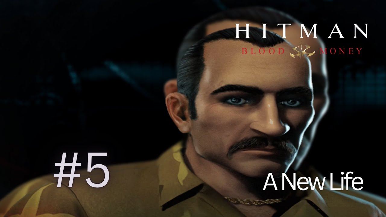 Hitman Blood Money - A New Life - YouTube