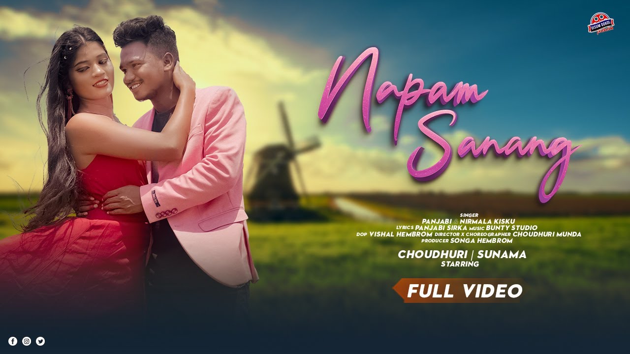 Napam Sanang | New Ho Video 2023 | Starring - Choudhuri & Sunama ... Napam Sanang | New Ho Video 2023 | Starring - Choudhuri & Sunama ...