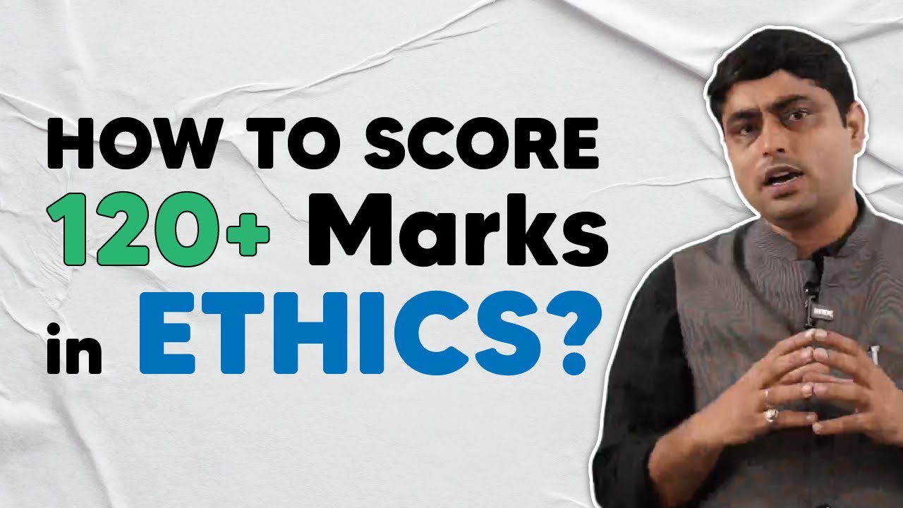 Why Ignoring Ethics Will Be a Fatal Mistake and Hamper Your UPSC CSE ...