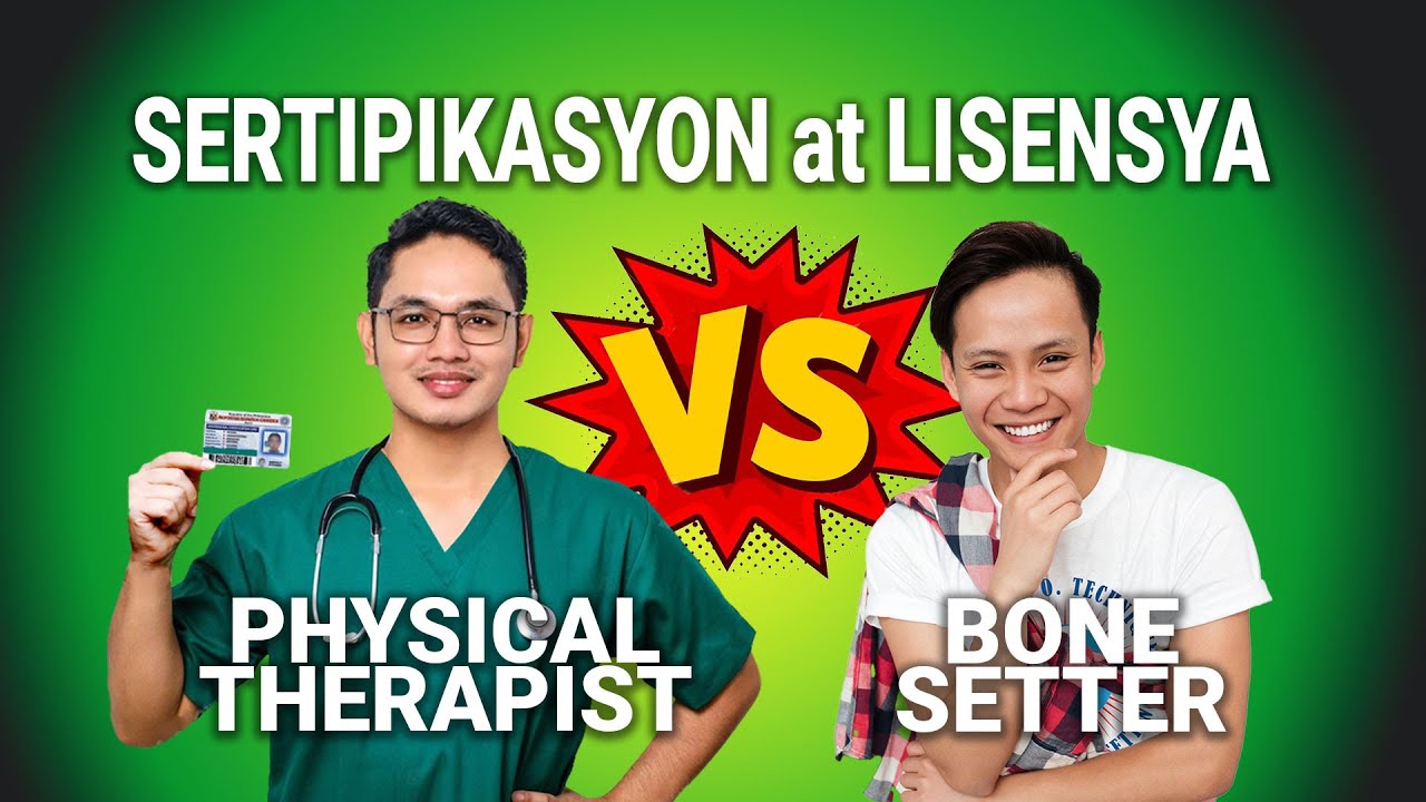 SERTIPIKASYON at LISENSYA - Physical Therapist at Bone Setter: Ano Ang ...