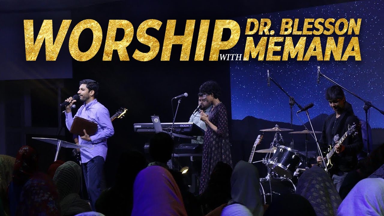 Worship Session | Dr. Blesson Memana | Praise Generation - YouTube