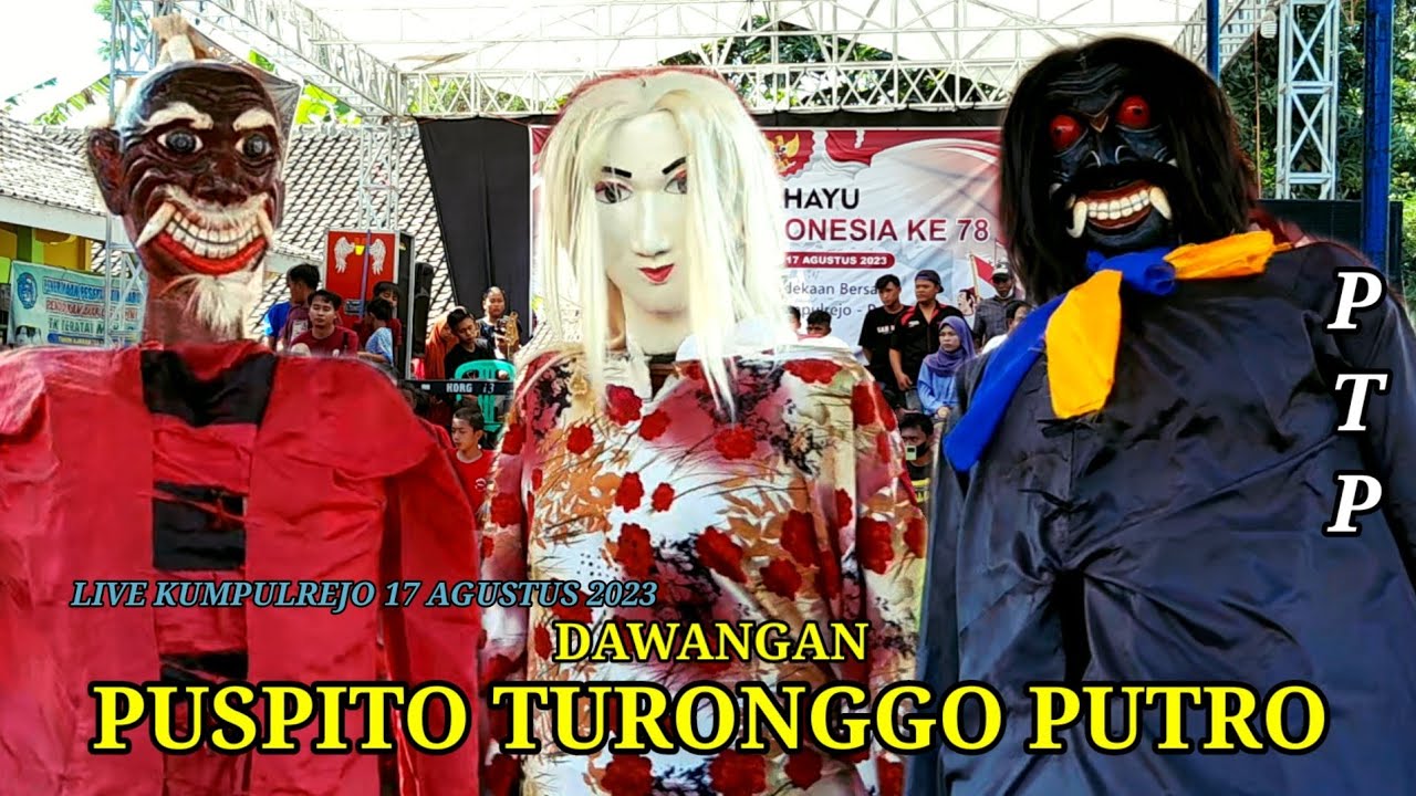 DAWANGAN PUSPITO TURONGGO PUTRO TERBARU FULL PENONTON || PTP LIVE ...