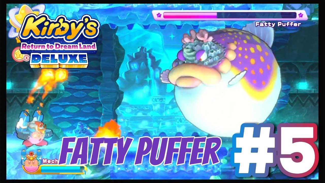 Kirby's Return to Dream Land Deluxe Fatty Puffer Episode 5 - YouTube