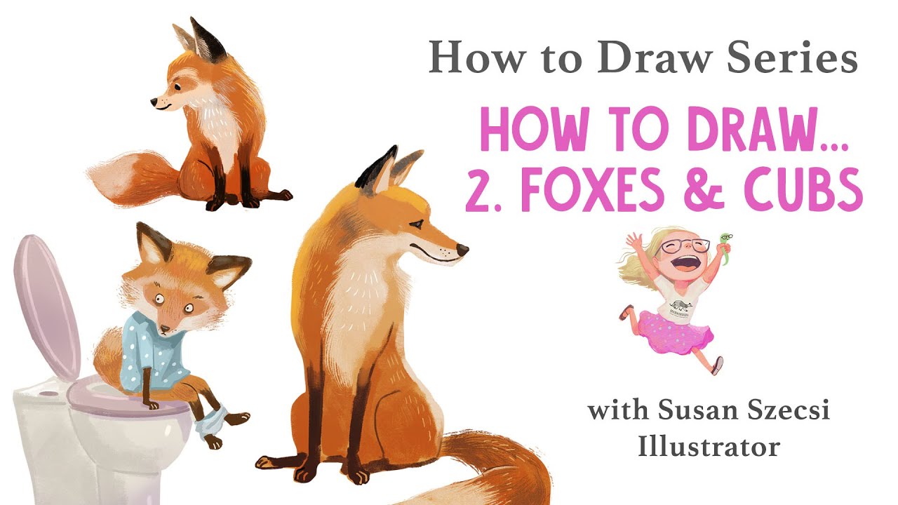 How to Draw Foxes (children's book illustration) - YouTube