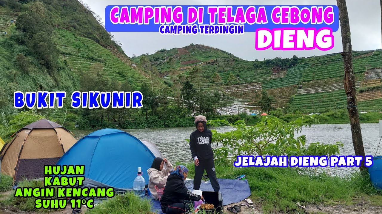 CAMPING di DIENG Telaga Cebong View SUNRISE BUKIT SIKUNIR || CAMPING in ...