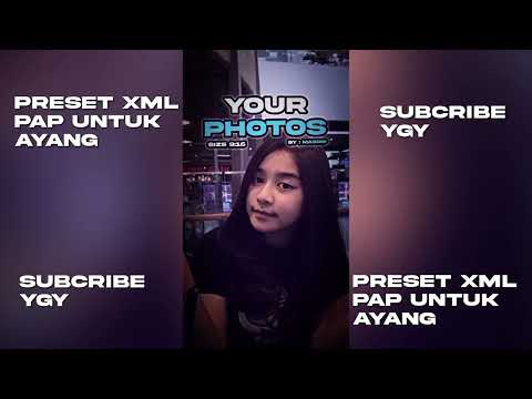 PRESET XML PAP UNTUK AYANG