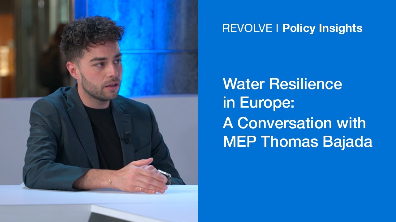 On Water Resilience in Europe with MEP Thomas Bajada | REVOLVE - YouTube