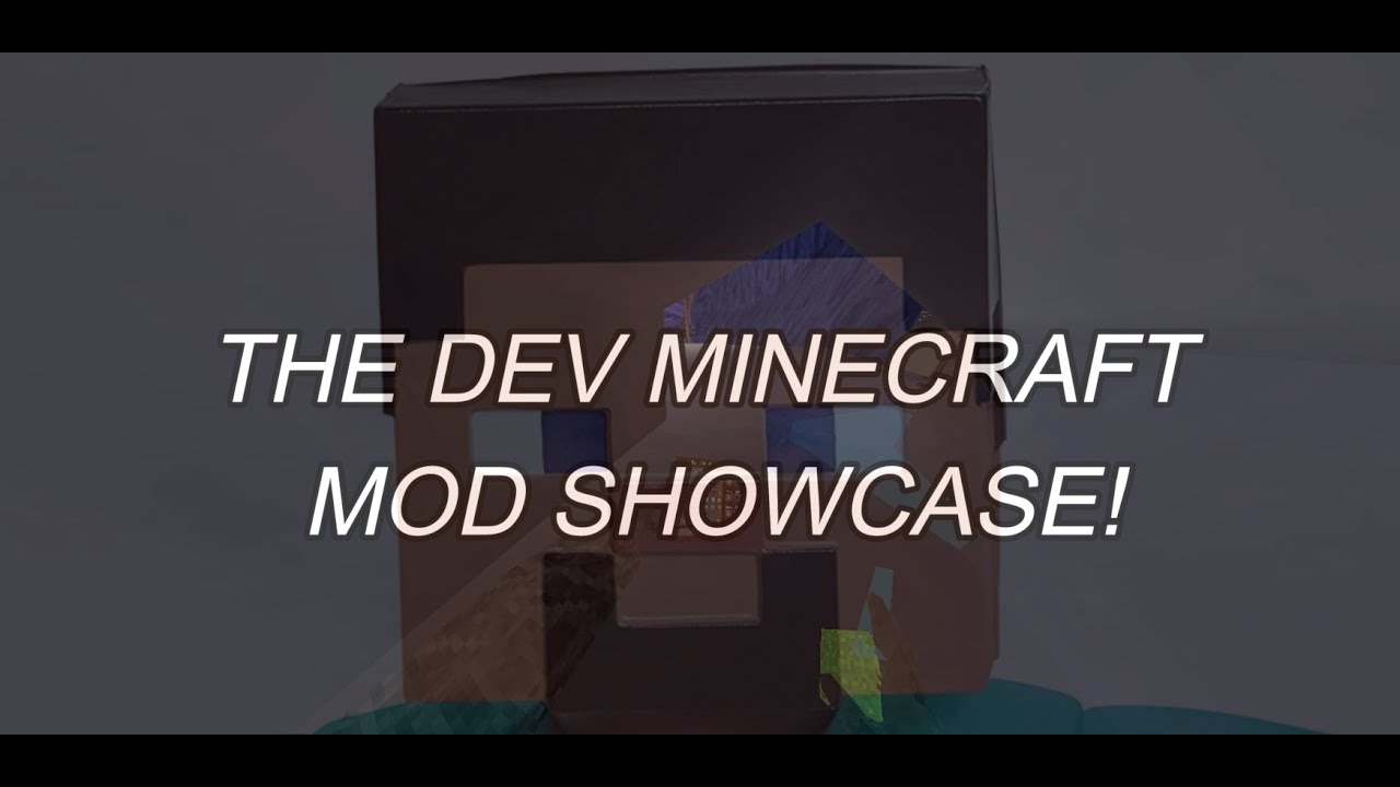 Devs Minecraft Mod Showcase! - YouTube