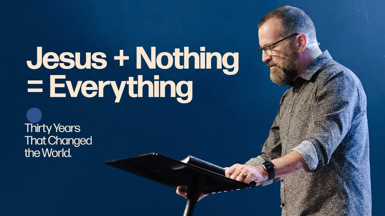 Jesus + Nothing = Everything - YouTube