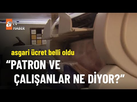 İşte yeni asgari ücretin yansımaları - atv Ana Haber 22 Aralık 2022