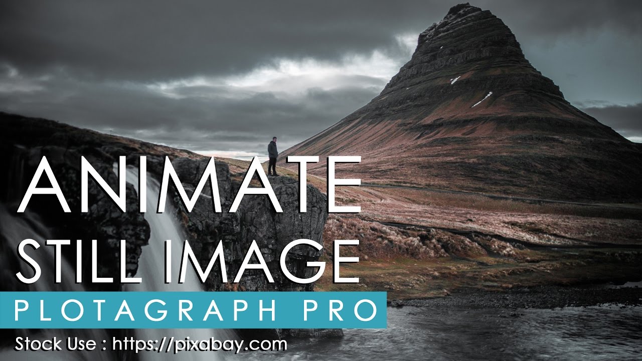Plotagraph Pro : Learn to Animate Still JPEG image into Movie or GIF ...
