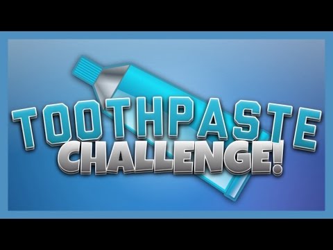 toothpaste challenge - YouTube