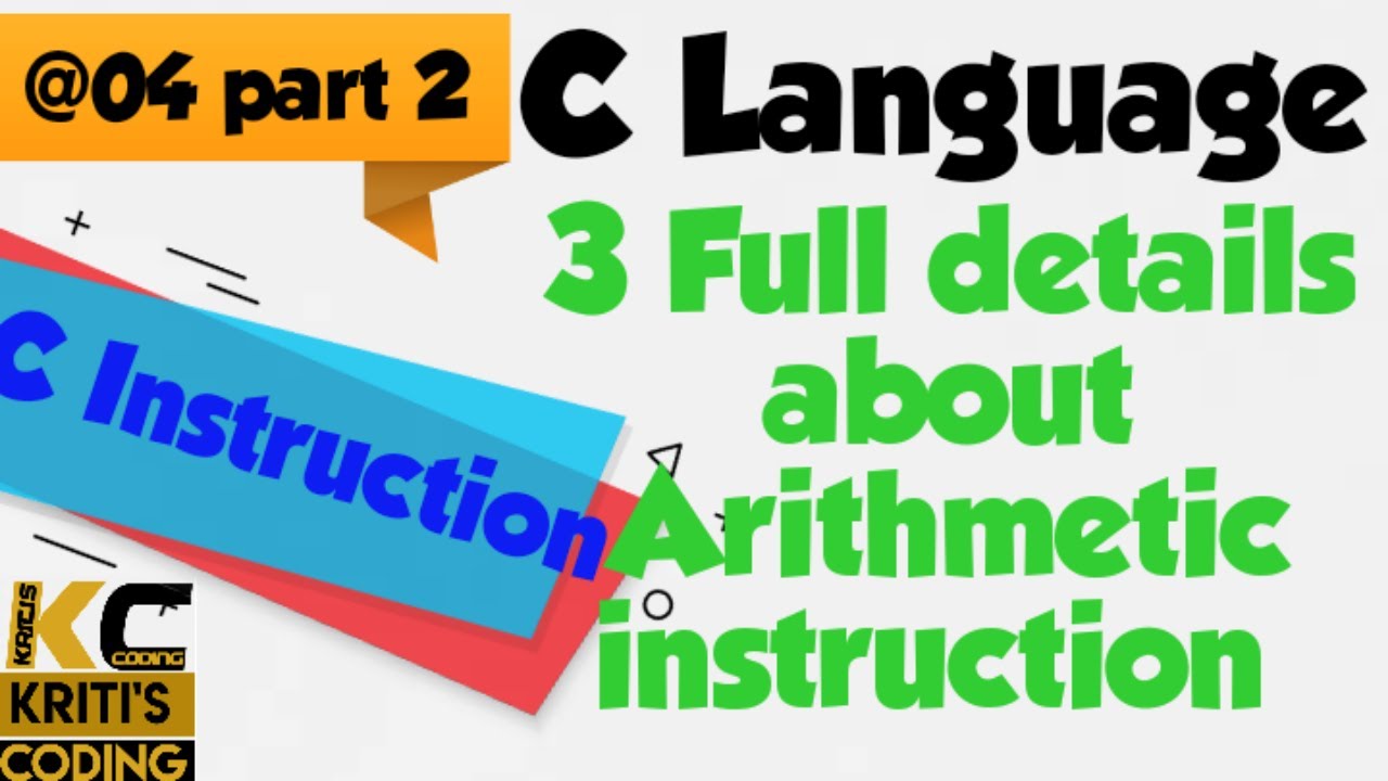 What is Arithmetic instructions in full details. Type of arithmetic ...