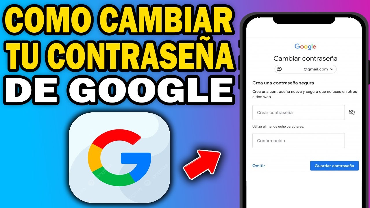 Cómo Cambiar la Contraseña de Google (2025) Paso a Paso en PC y Celular ...