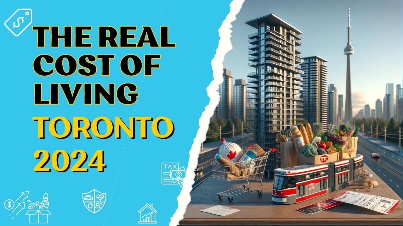 💸 The Real Cost of Living in Toronto: Is $100K Enough? 🏙️ | 2024 ...