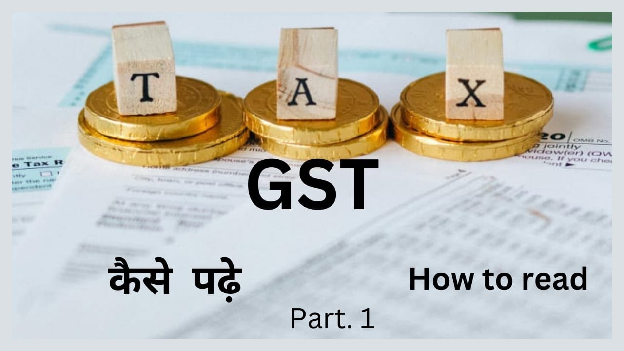 GST - HOW TO KNOW - BY PRAVEEN GUPTA ,JOINT COMMISSIONER SGST - YouTube