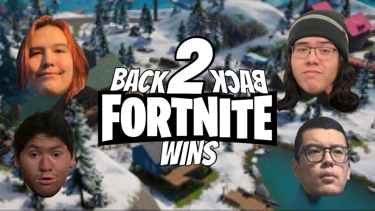 Back 2 Back Wins - Fortnite Battle Royale - YouTube