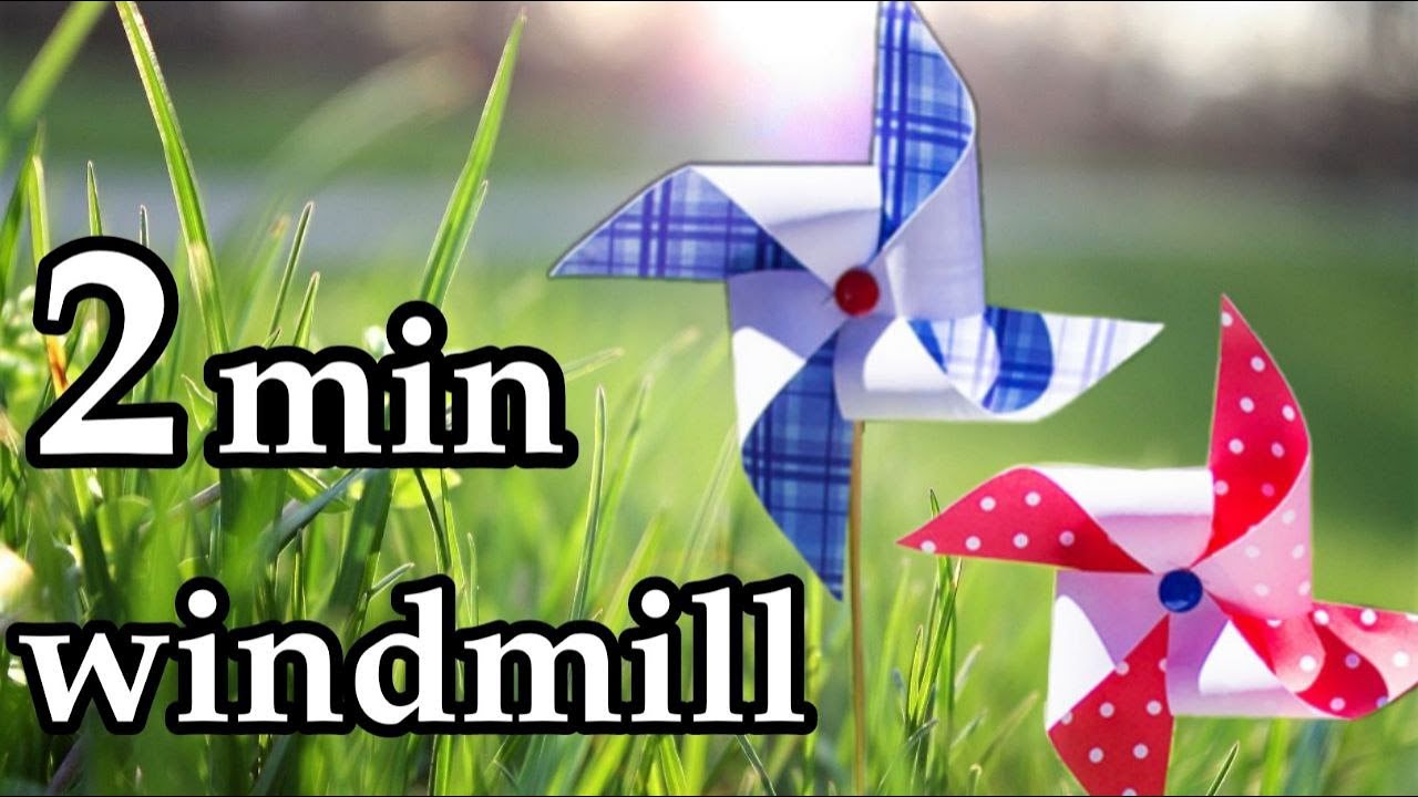 DIY Paper Windmill || How To Make Paper Windmill (Pinwheel) that spins ...