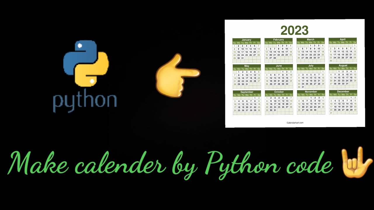 Generate A Calender By Python Programme Python Project Youtube 2272
