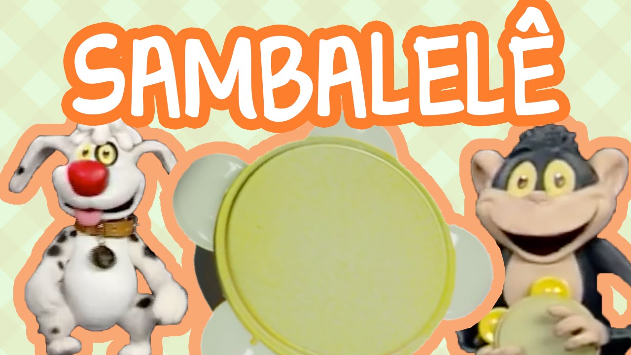 SAMBALELÊ | BEBÊ MAIS MÚSICA - YouTube