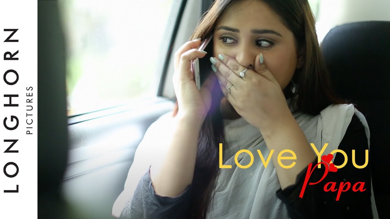 Short FIlm - I Love You Papa | Father's Day Short Film | father and ...