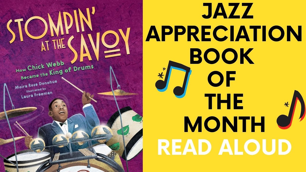 Chick Webb | Stompin' At The Savoy | Jazz Appreciation Book of The ...