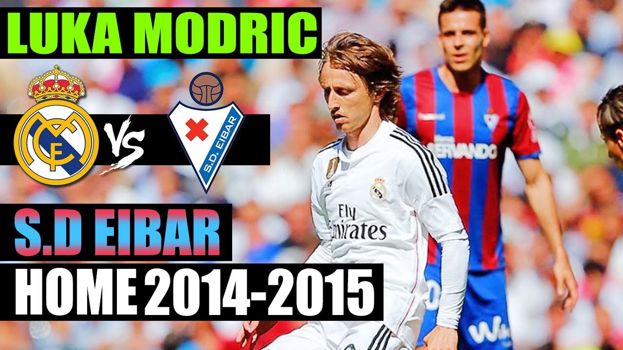 Luka Modric vs Eibar SD HOME | 11-04-2015 | Individual Highlights [HD ...