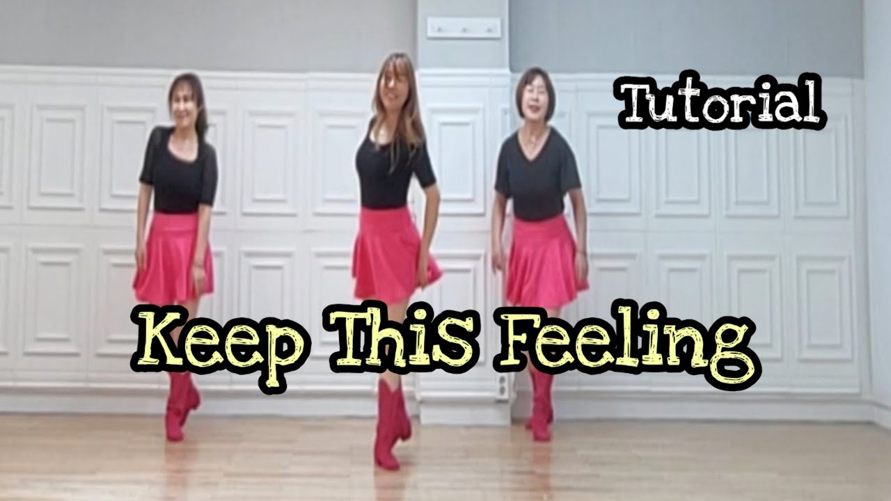 Keep This Feeling - Line Dance (Tutorial) - YouTube