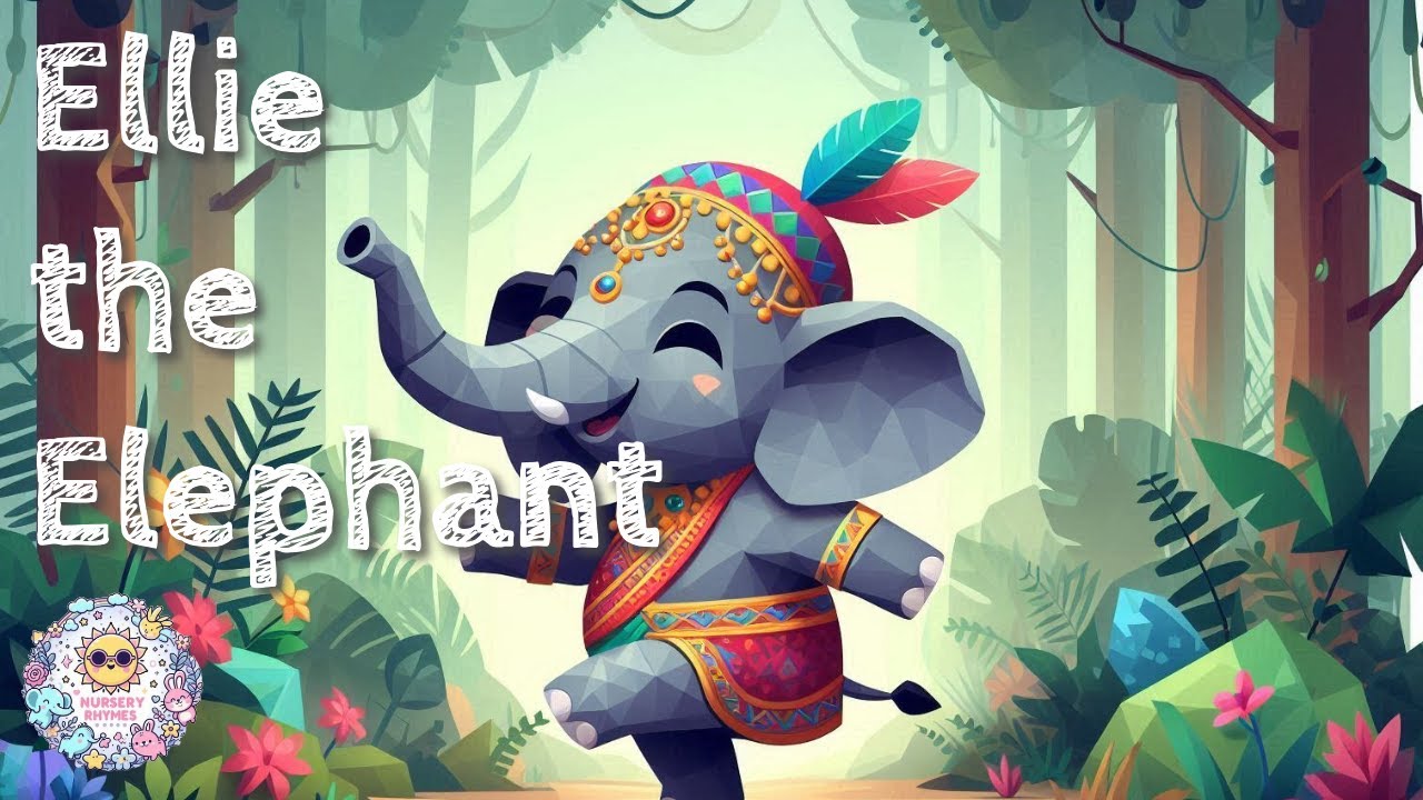 Ellie the Elephant Song + MORE nursery rhymes & Kids Songs - YouTube
