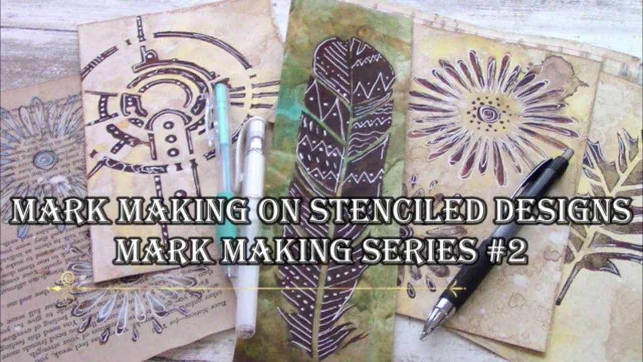 Mark Making on Stenciled Designs~Mark Making Series #3 - YouTube