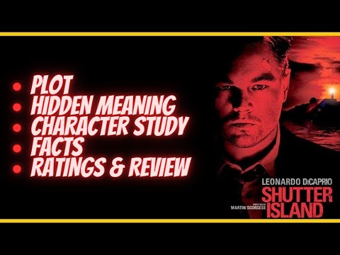 SHUTTER ISLAND Explained | Plot, Character Study, Hidden Meaning, Facts, Ratings and Review ...