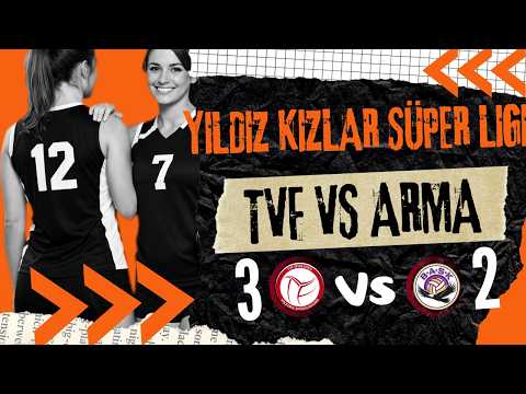 TVF SPOR LİSESİ : 3 - BAŞKENT ARMA : 2 ( YILDIZ KIZLAR SÜPER LİGİ )