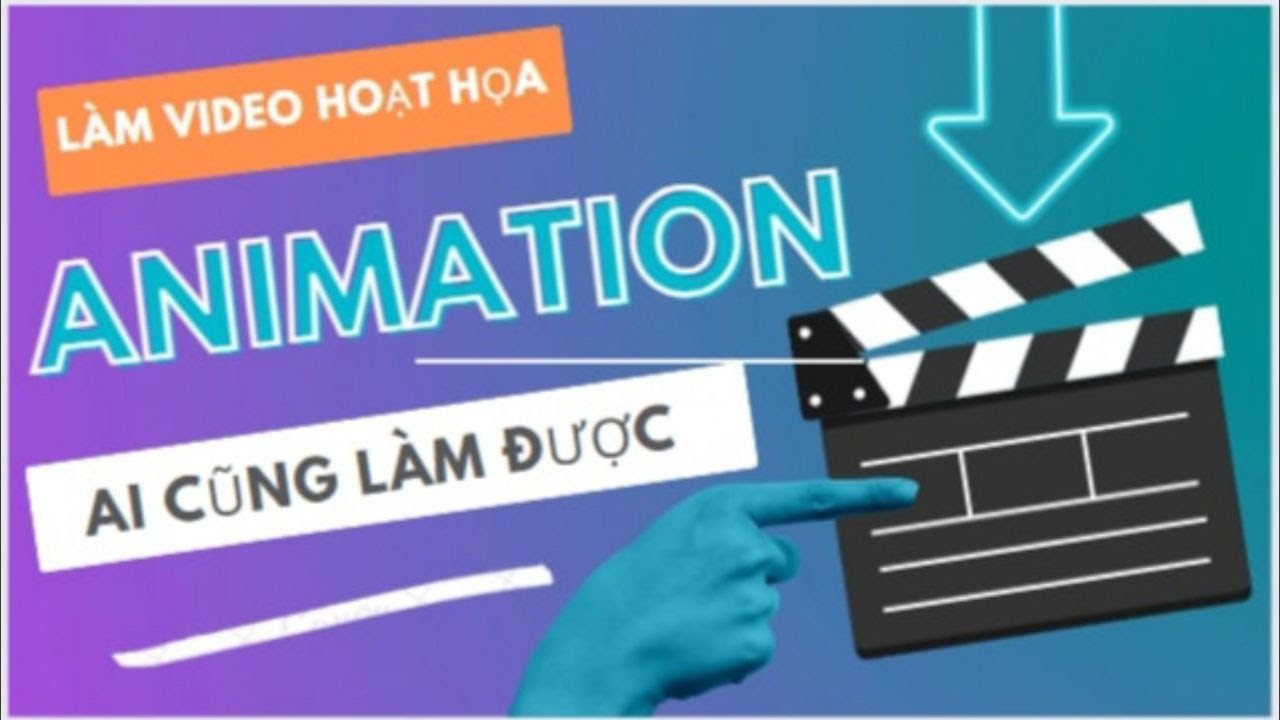Cách Làm Video Hoạt Họa Animation Đơn Giản Ai Cũng Làm Được || Edit ...