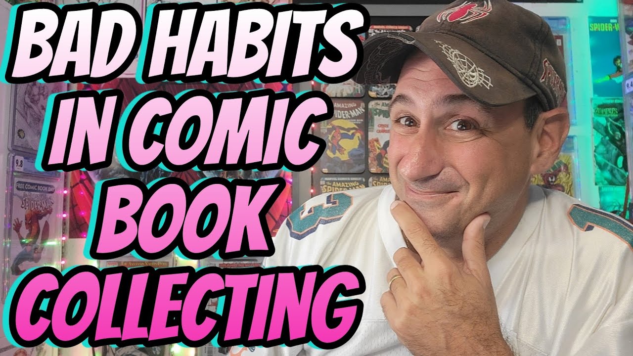My Worst Trait Or Habit as a Comic Book Collector😞 - YouTube
