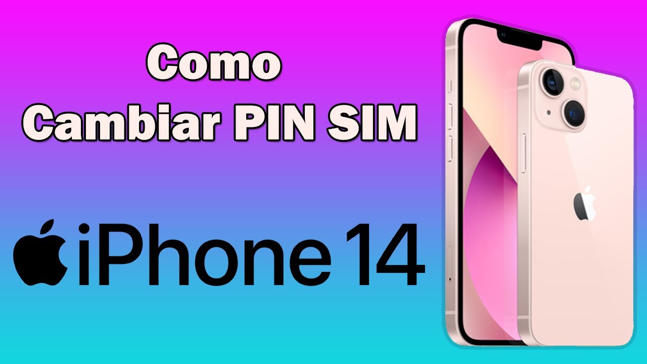Como cambiar PIN en iPhone 14 o como cambiar PIN tarjeta SIM iPhone 14 ...