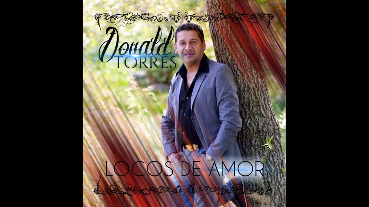 Donald Torres (Me Estoy Enamorando) - YouTube
