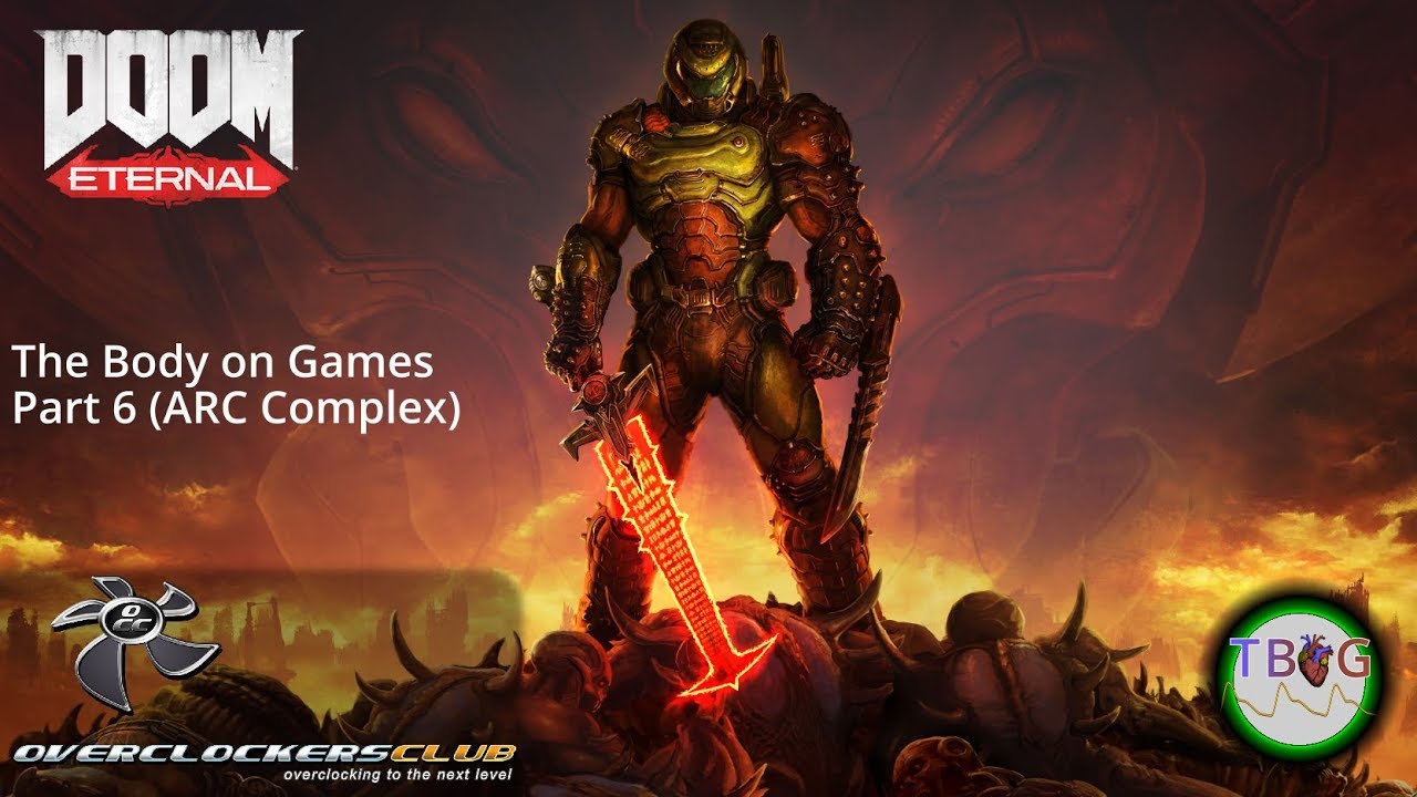 DOOM Eternal - Part 6 (ARC Complex) - YouTube