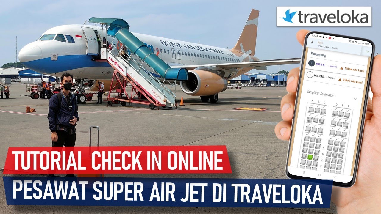 TUTORIAL CHECK IN ONLINE PESAWAT TERBANG SUPER AIR JET DI APLIKASI ...