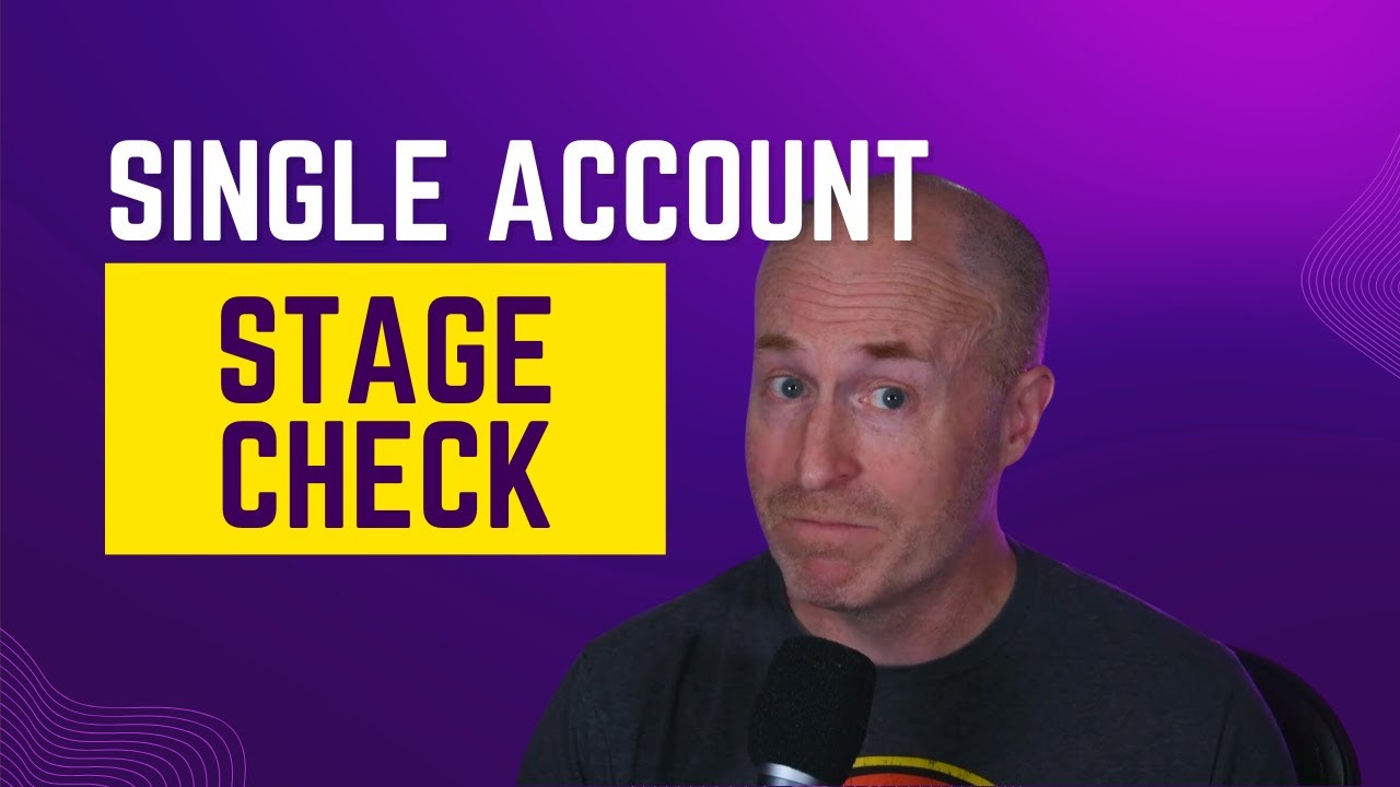 Stage Check: Single Account Setup - YouTube