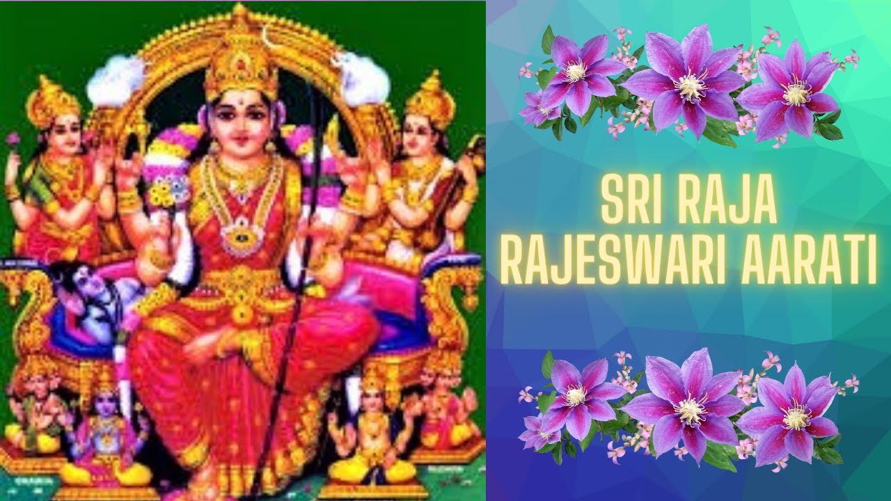 SRI RAJA RAJESWARI - ARATI - YouTube