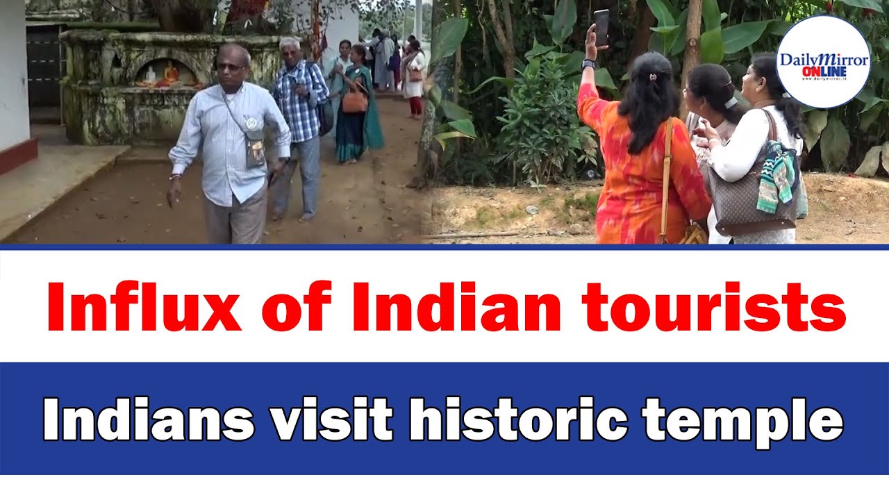 Influx of Indian tourists Indians visit historic temple - YouTube