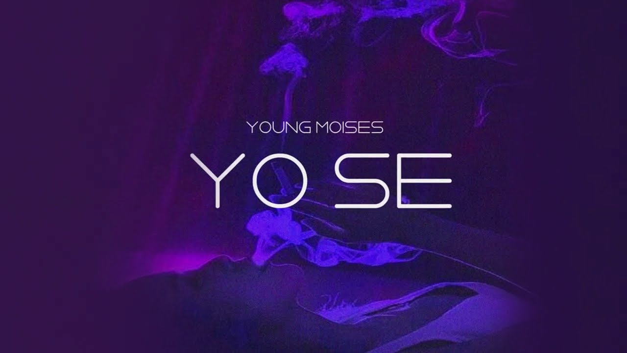 Young Moises - Yo Se (Audio) - YouTube