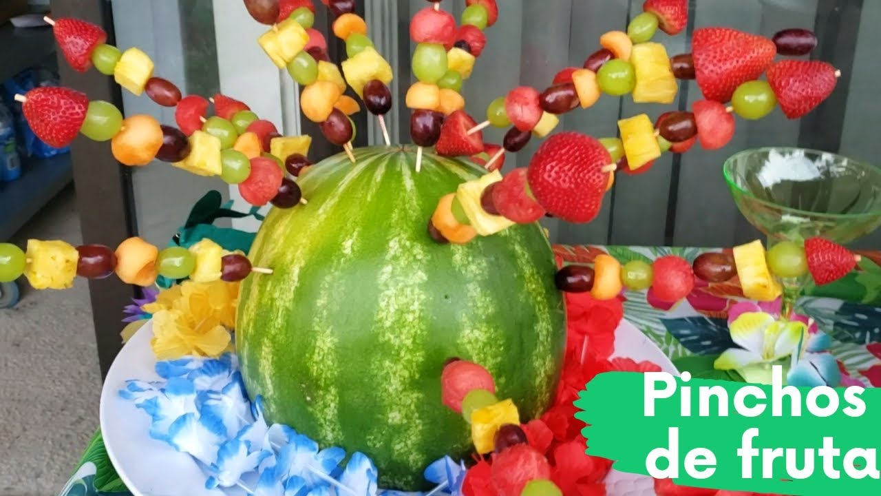 Como hacer pinchos de fruta🍢🍢Para fiesta Hawaiana - YouTube