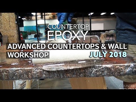 Advanced Countertops & Wall Workshop | July 2018 - YouTube