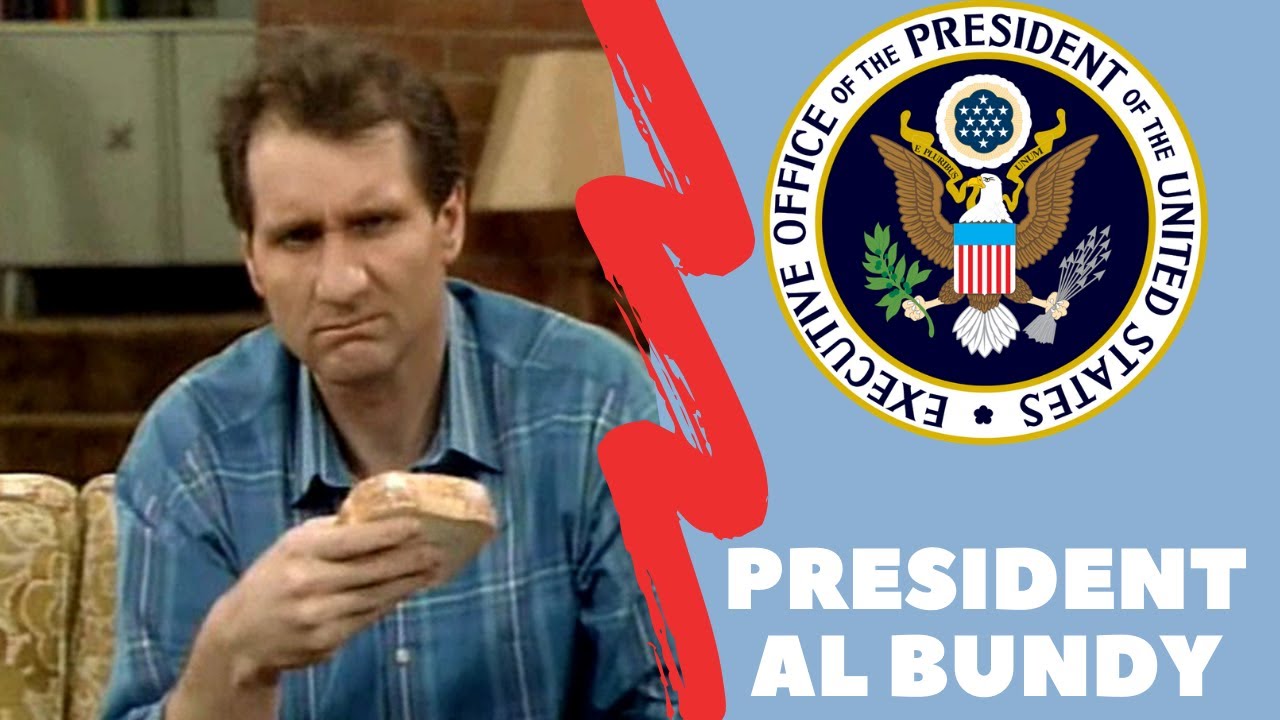 Al Bundy - president of the United States (Married... with Children ...