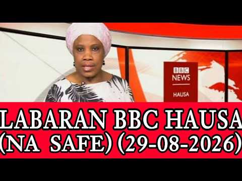 Bbc Hausa Labaran yau 2026