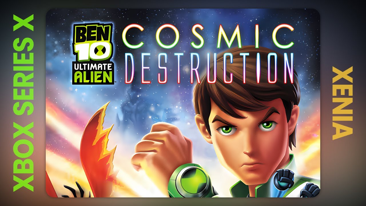 Ben 10 Ultimate Alien: Cosmic Destruction - Xbox Series X: Xenia ...